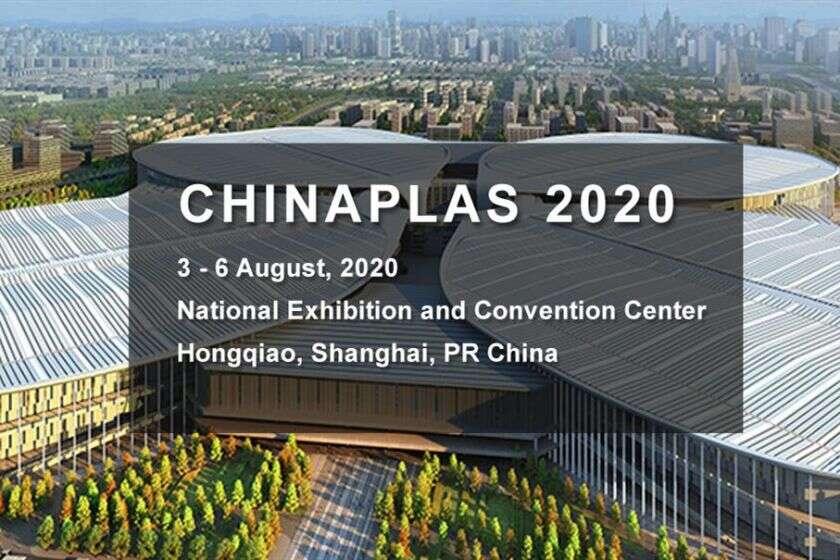 CHINAPLAS rescheduled to 3-6 August 2020 at NECC in Shanghai